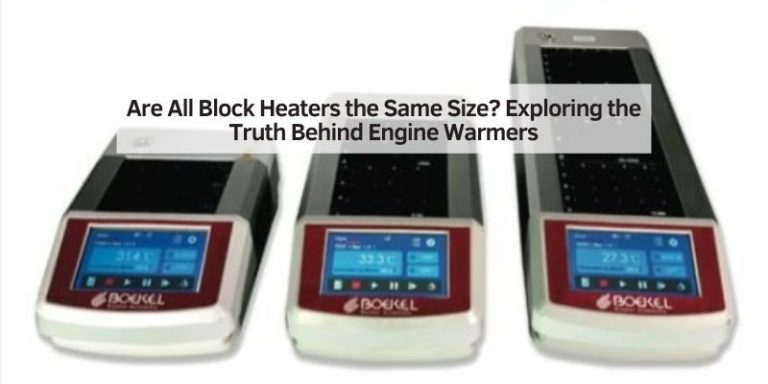 Are All Block Heaters the Same Size? Exploring the Truth Behind Engine ...